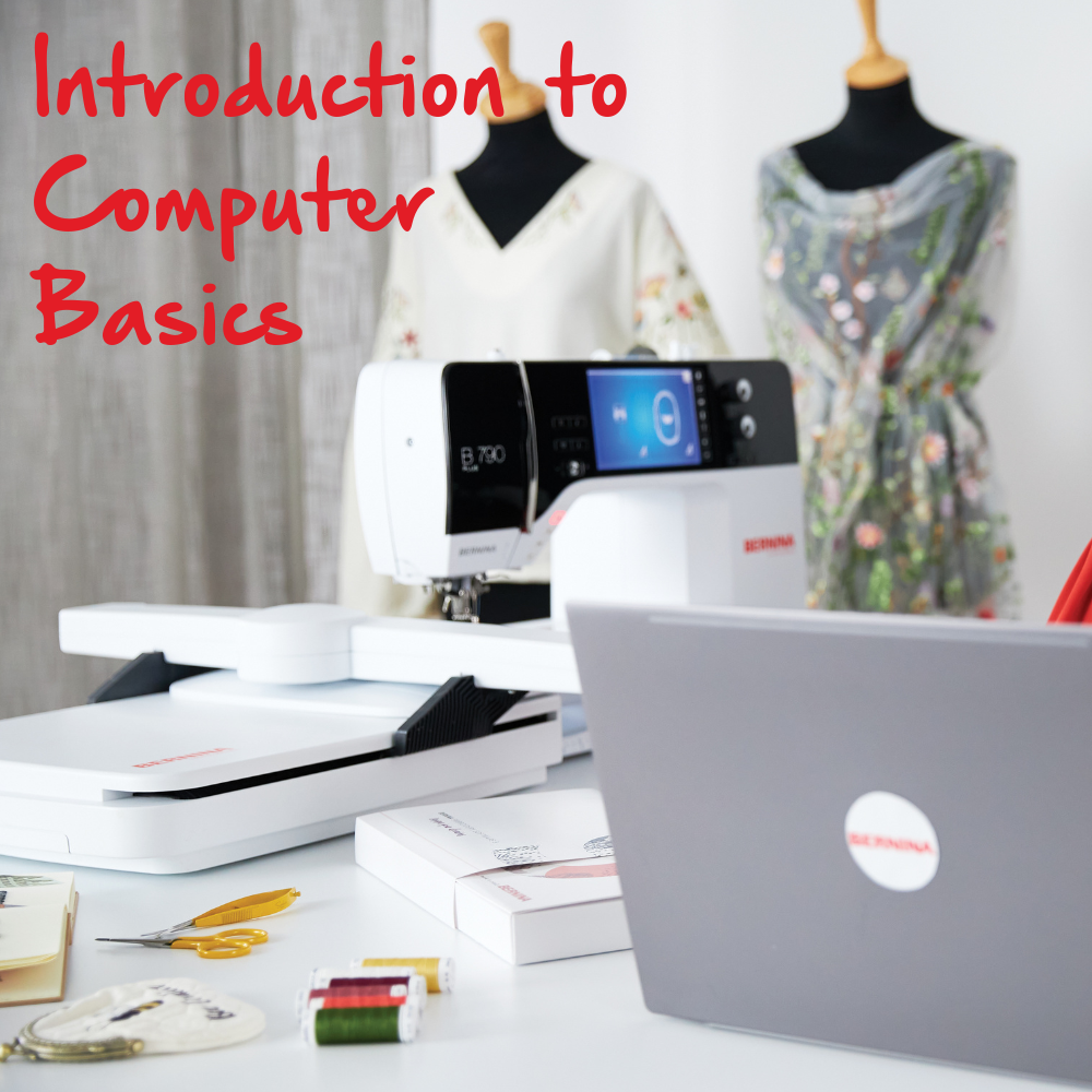 Bernina Skill Hub: Guide to Computer Basics (Free)
