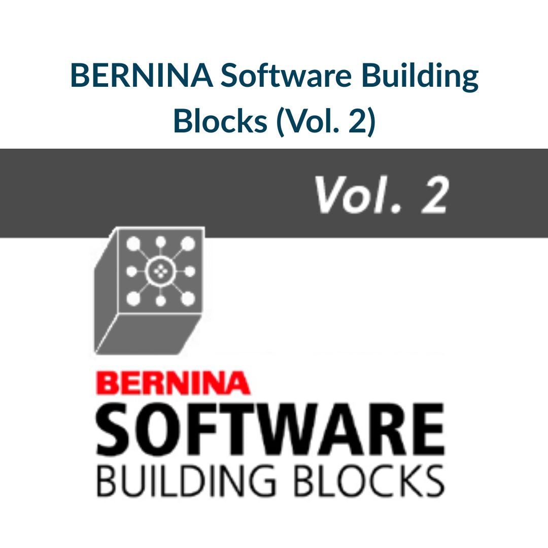 Bernina Skill Hub: Software Building Blocks V9 On-Demand Learning